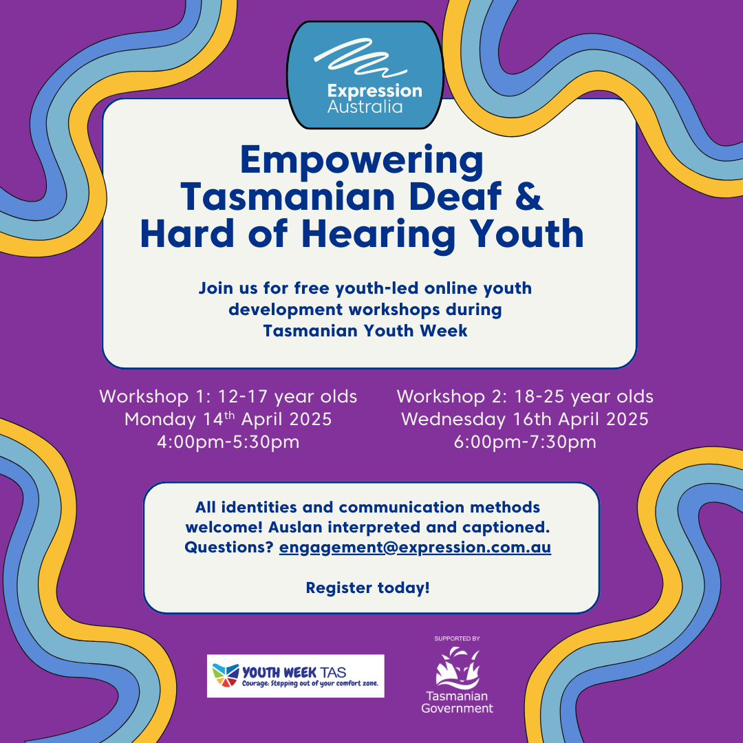 Empowering Tasmanian Deaf and Hard of Hearing Youth Workshops | Youth Network of Tasmania